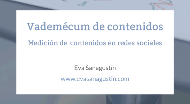 [Contenidos] ¿Cómo decides los cambios de tu plan de contenidos? – d+m, el blog de Eva Sanagustín